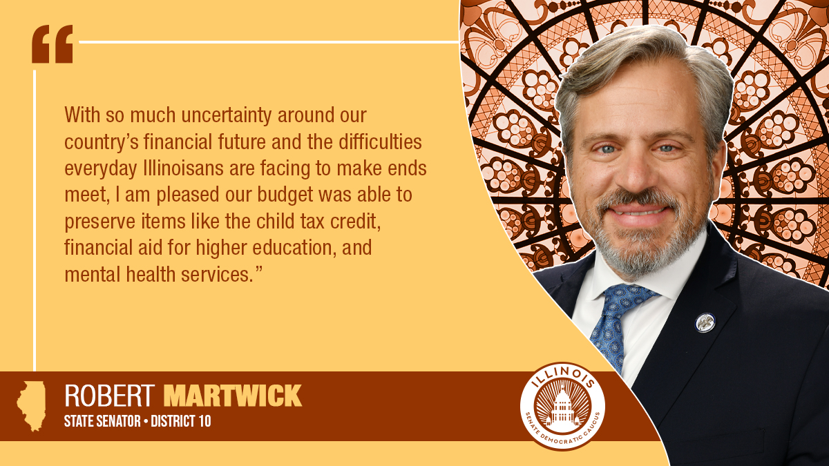 Martwick notes wins and shortcomings of FY 26 budget - Senator Robert ...